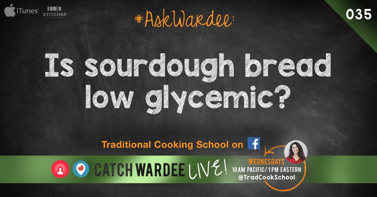 Is Sourdough Bread Low Glycemic AskWardee Is Sourdough Bread Low Glycemic AskWardee