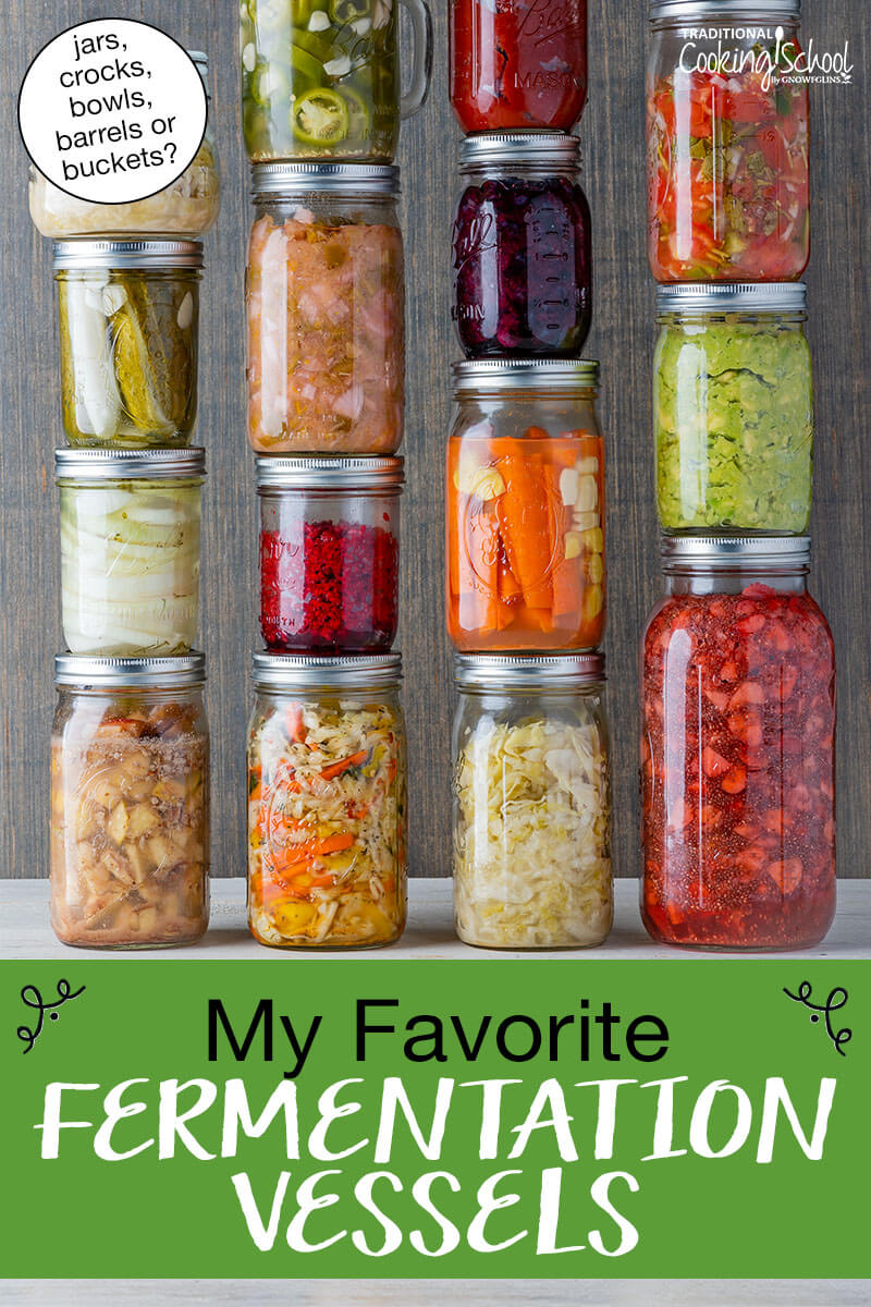 Best Fermentation Vessels (safe, affordable, easy)