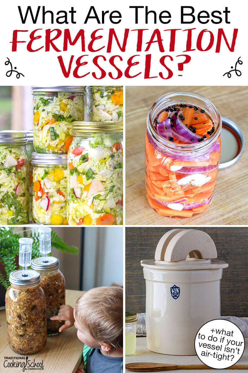 Best Fermentation Vessels (safe, affordable, easy)