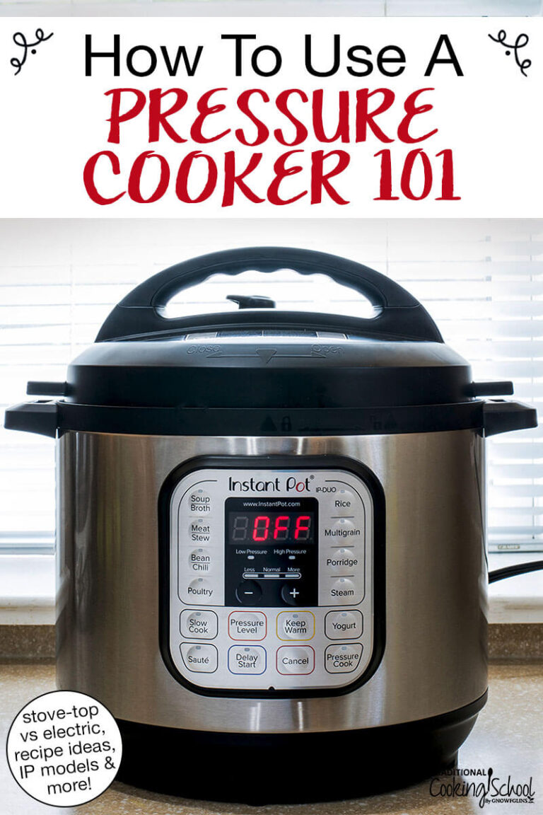 How To Use A Pressure Cooker: The Basics